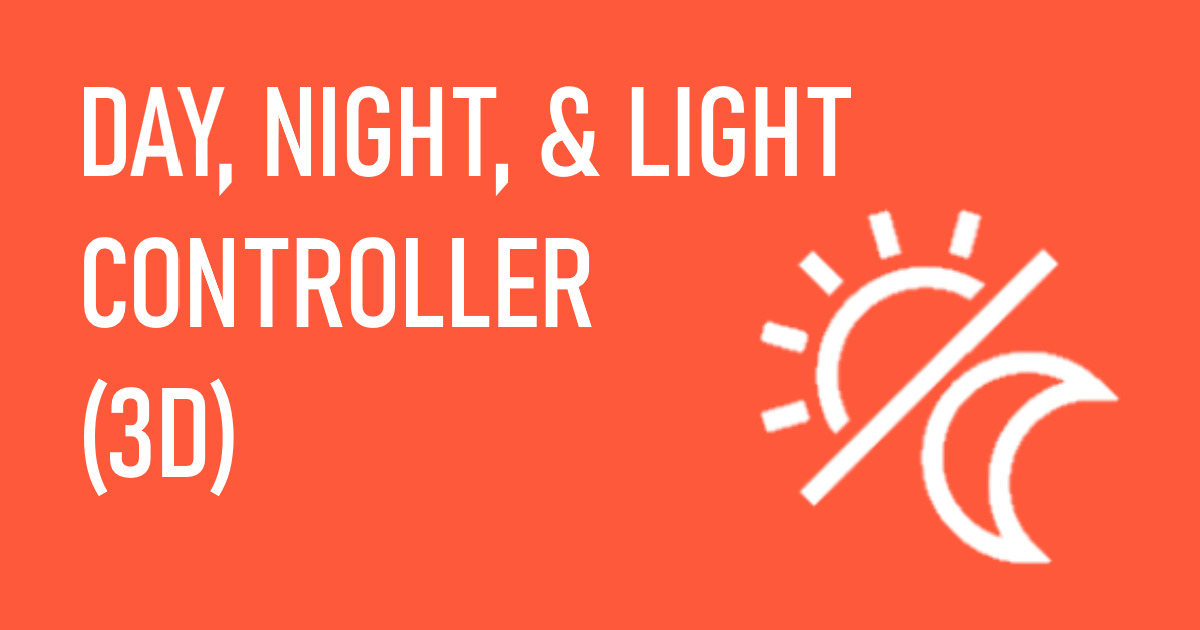 Day, Night, and Light Controller (3D) | Particles/Effects | Unity Asset ...