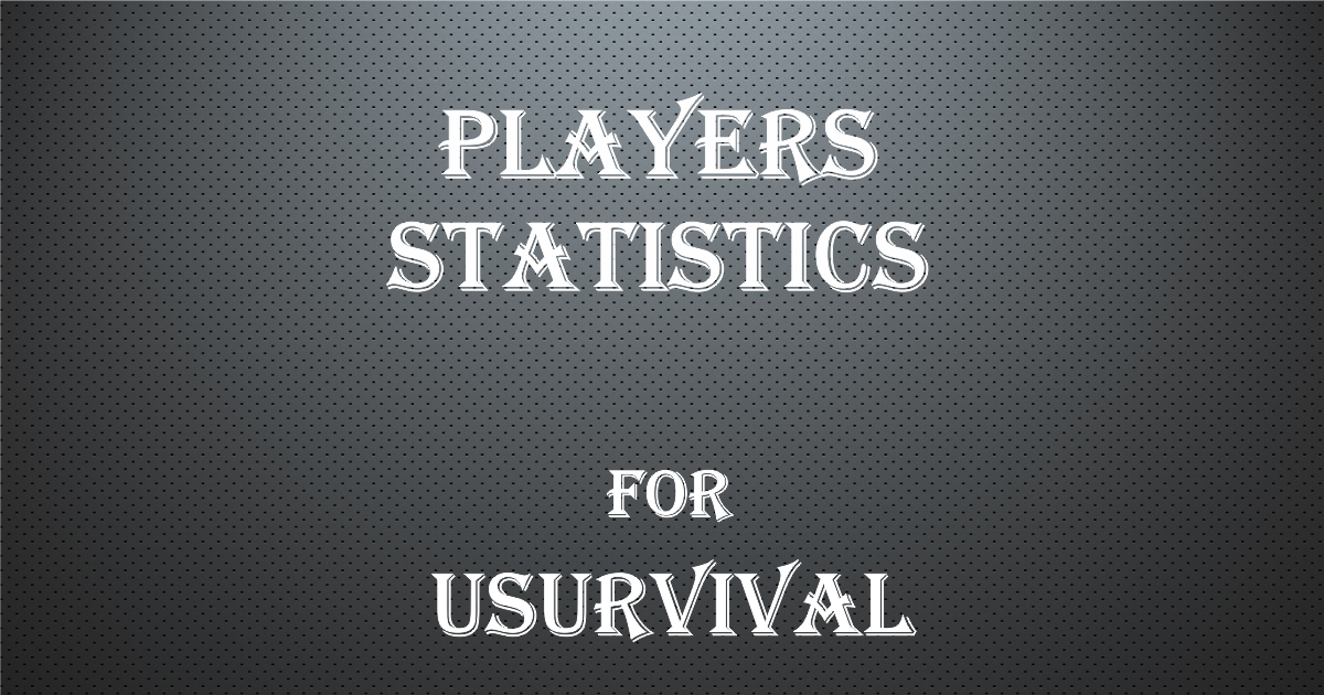 Players Statistics for uSurvival | Integration | Unity Asset Store