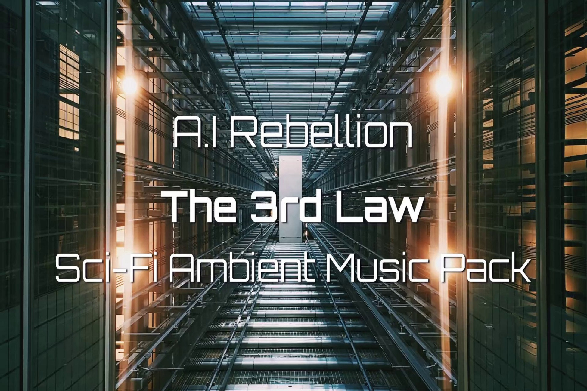 AI Rebellion 3rd Law Sci-Fi Ambient Music Pack | Sci-Fi Ambient | Unity ...