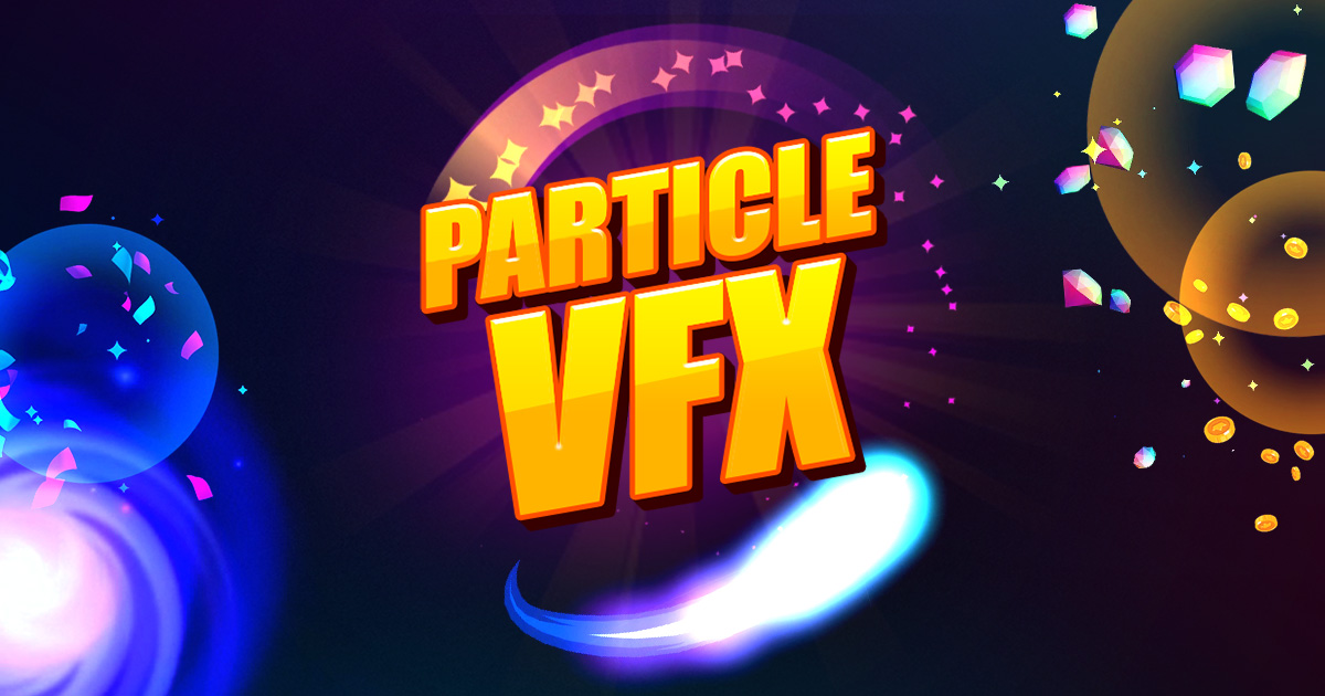 Particle VFX | VFX Particles | Unity Asset Store