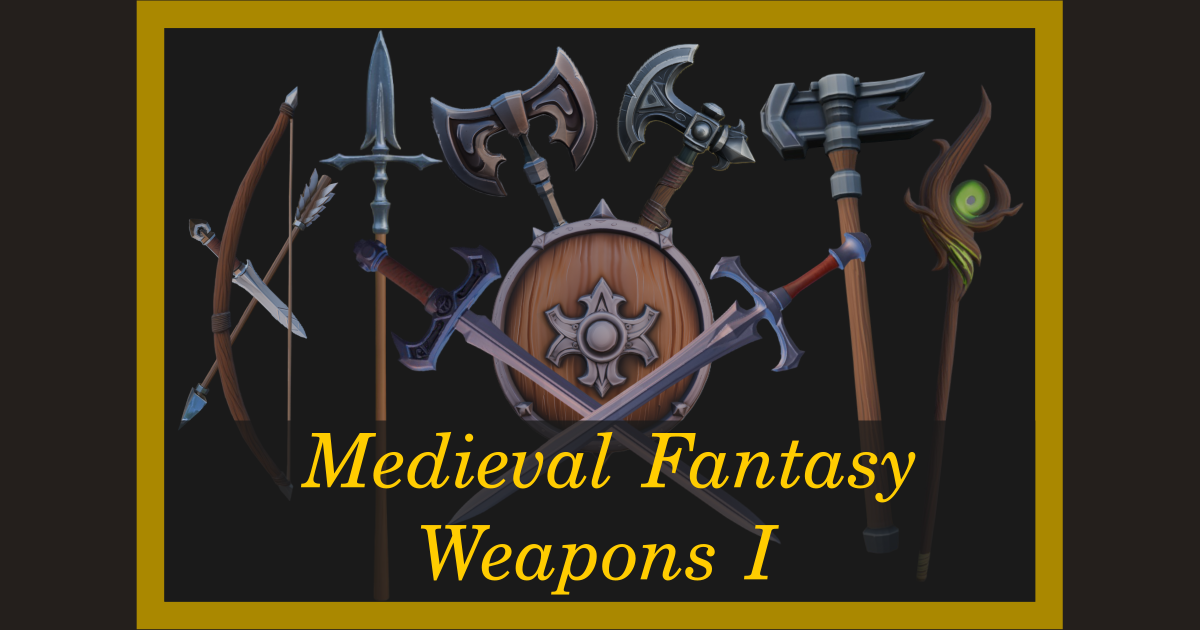 50 Low Poly Stylized Medieval Fantasy Weapons - 1 | 3D Weapons | Unity ...