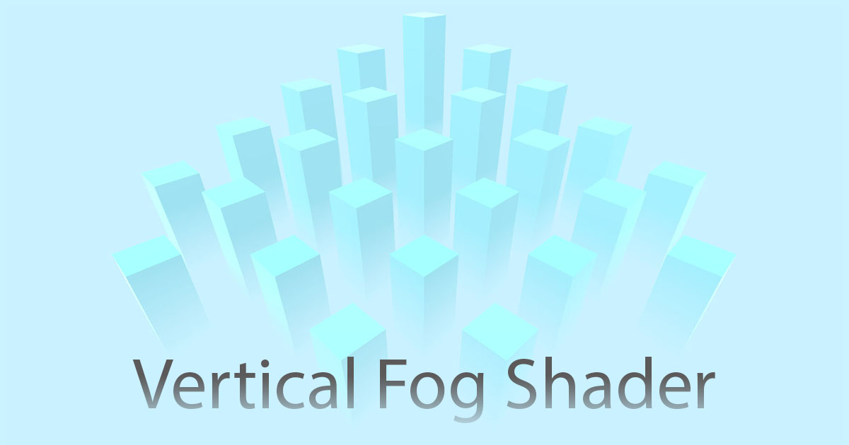 Vertical Fog Shader Tools Unity Asset Store