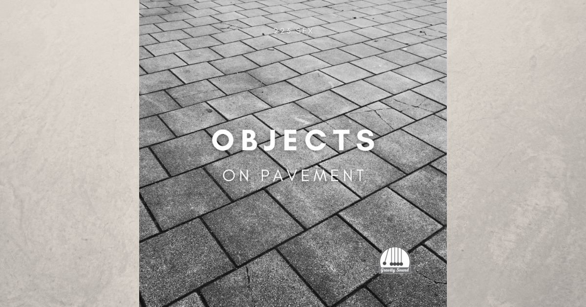 Objects on Pavement | Foley Sound FX | Unity Asset Store