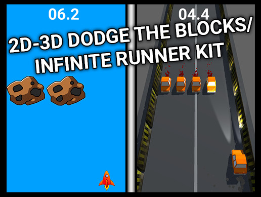 2D-3D Dodge The Blocks/Infinite Runner Kit | Templates | Unity Asset Store