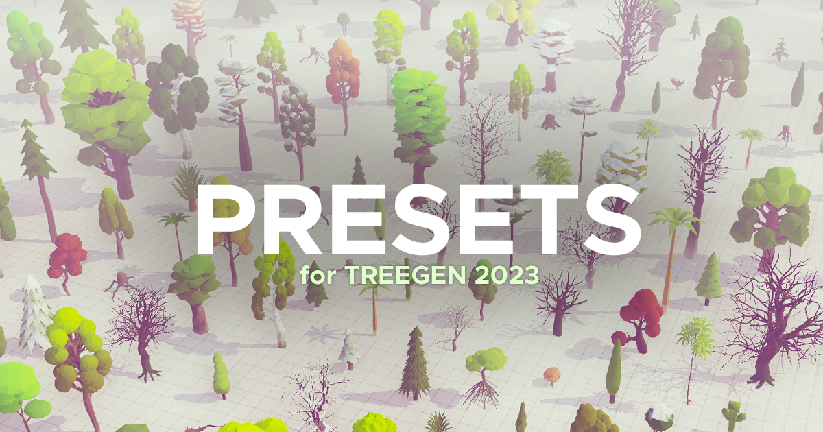 70 presets for TREEGEN 2023 | Modeling | Unity Asset Store