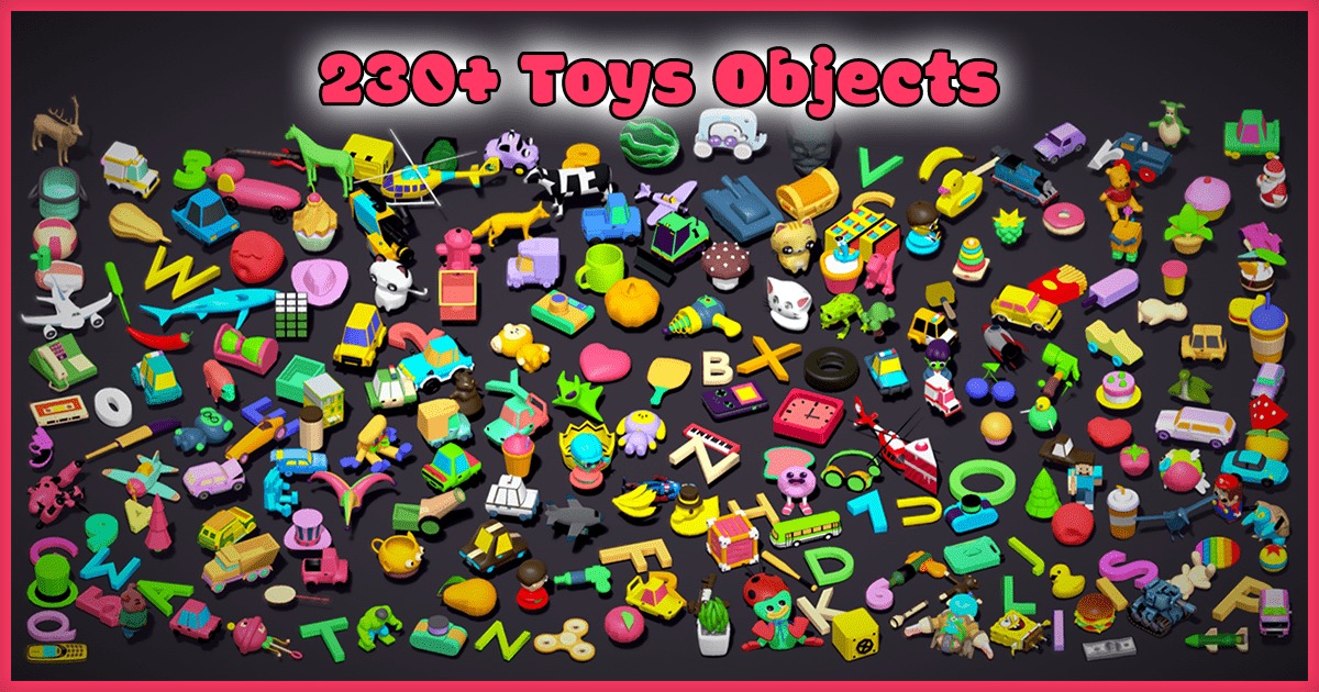 Toy Pack - 230+ Toys Objects - All In One Toy Mega Pack Low-Mid Poly ...