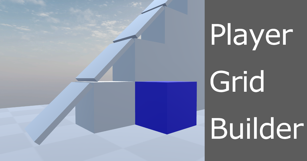 Player Grid Builder | Modeling | Unity Asset Store