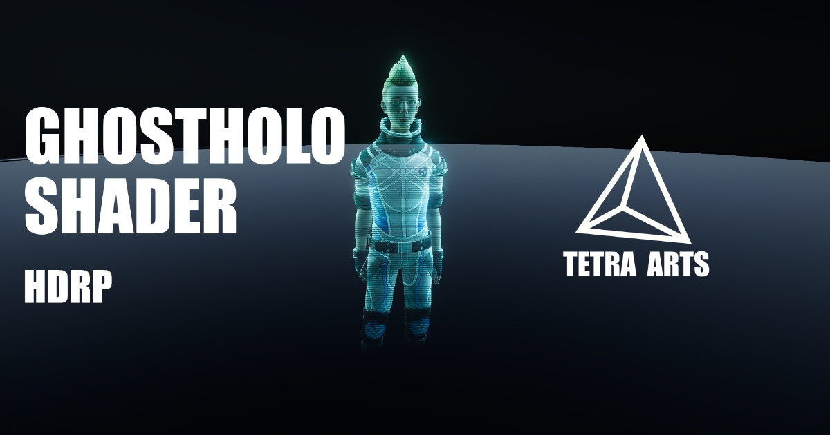 GhostHolo HDRP Shader | VFX Shaders | Unity Asset Store