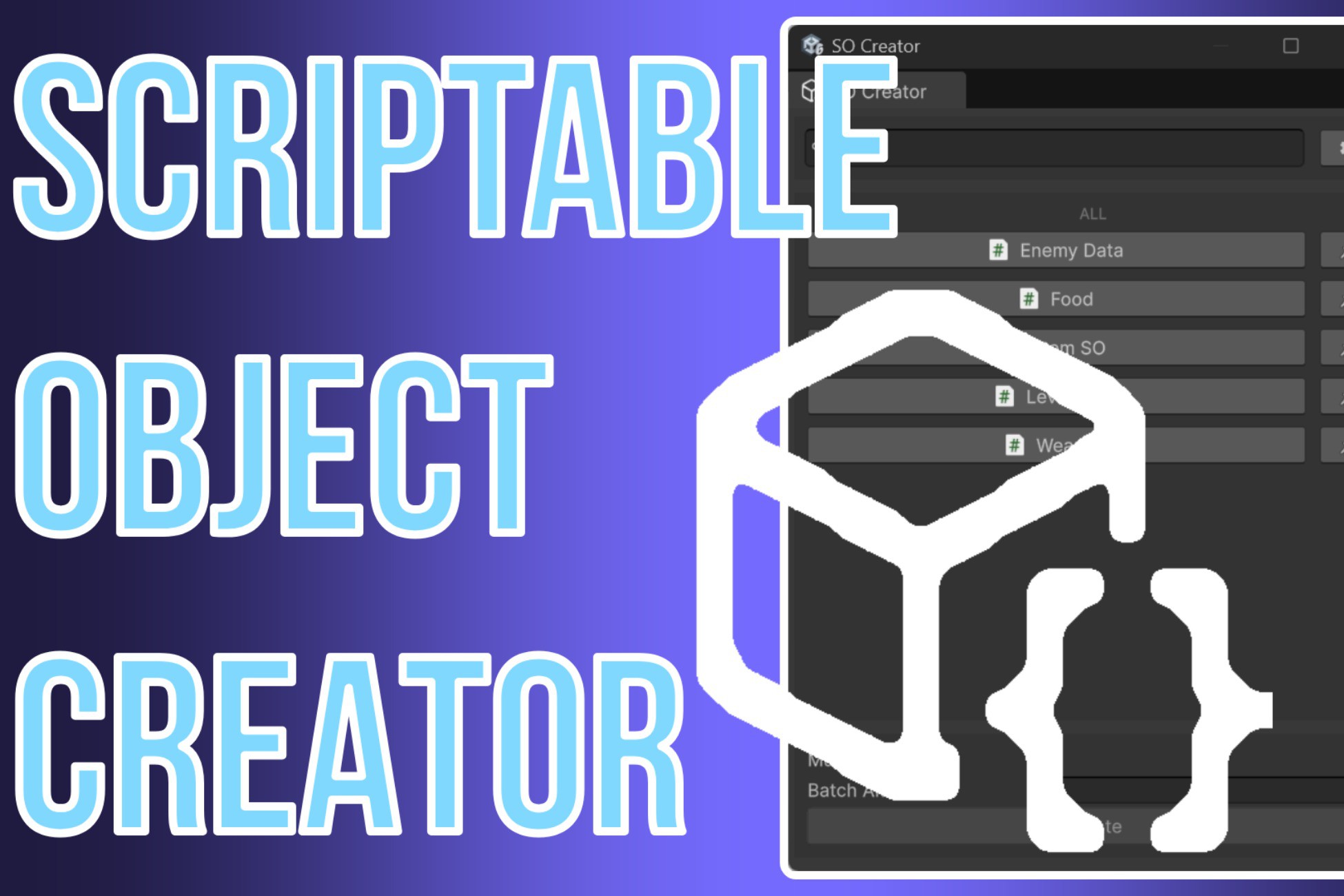 Scriptable Object Creator | Utilities Tools | Unity Asset Store