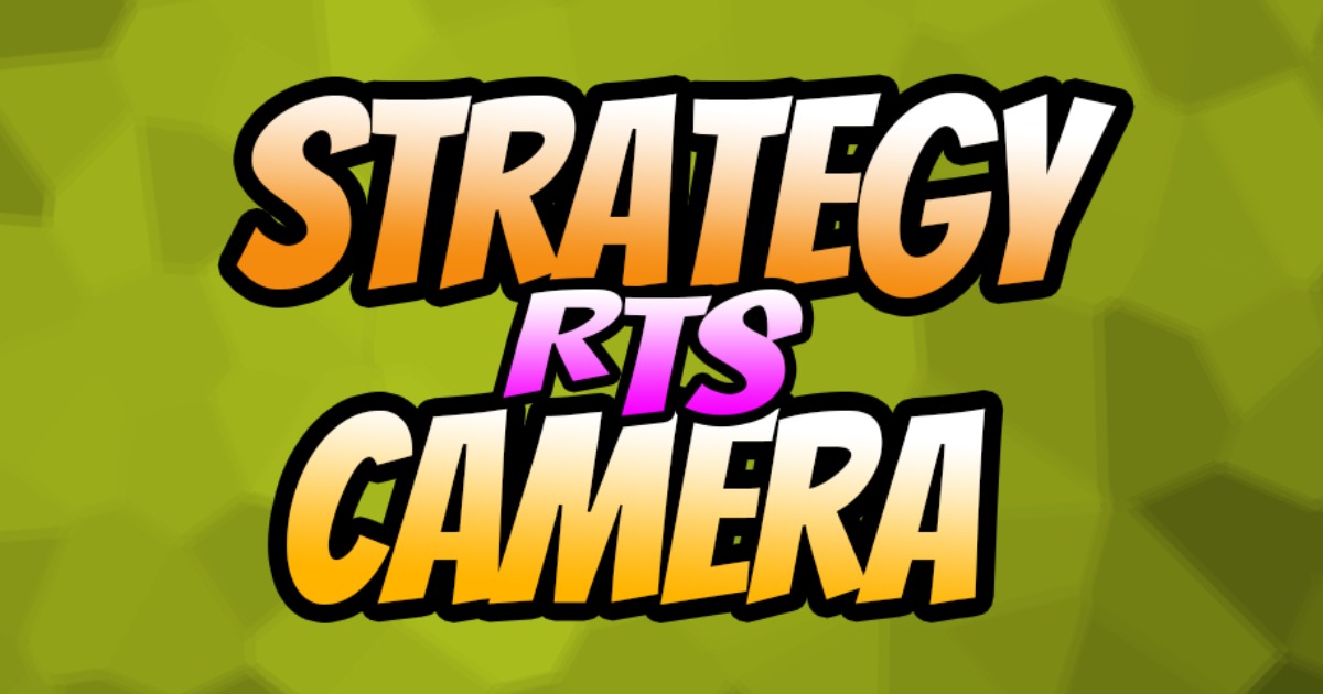 RTS / TOP DOWN CAMERA CONTROLLER | Game Toolkits | Unity Asset Store