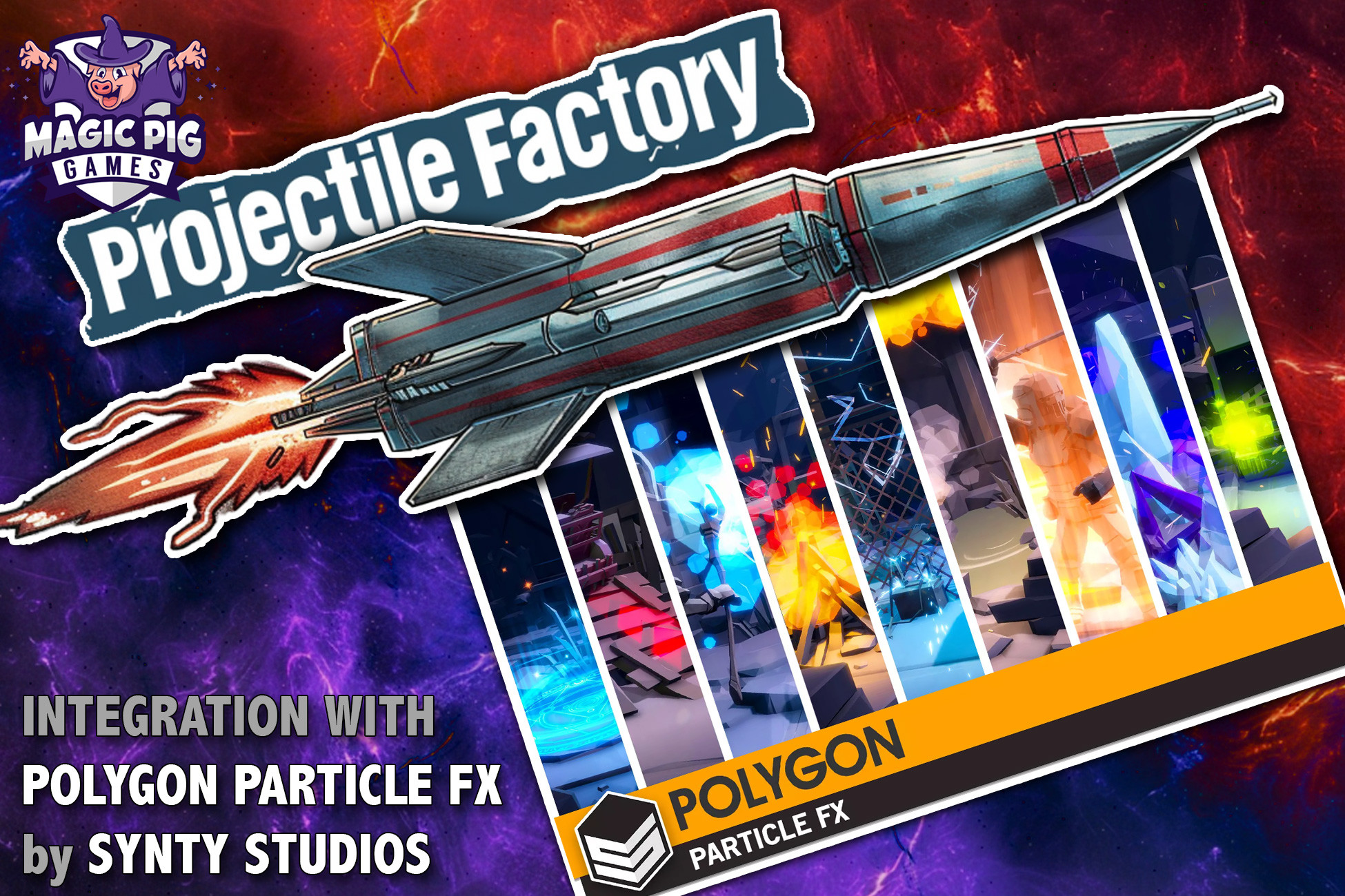 Projectile Factory for POLYGON Particle FX by Synty Studios | Fire ...