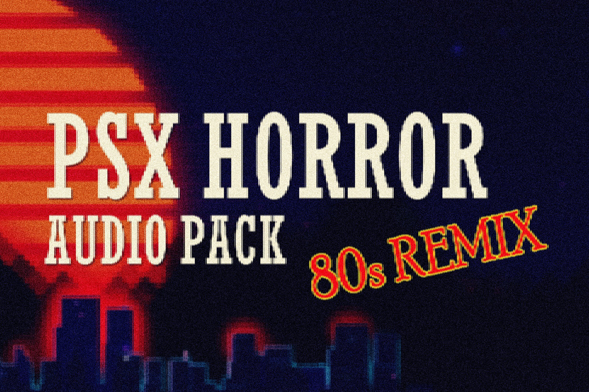 PSX Horror Audio Pack 80s Remix | Noise Ambient | Unity Asset Store