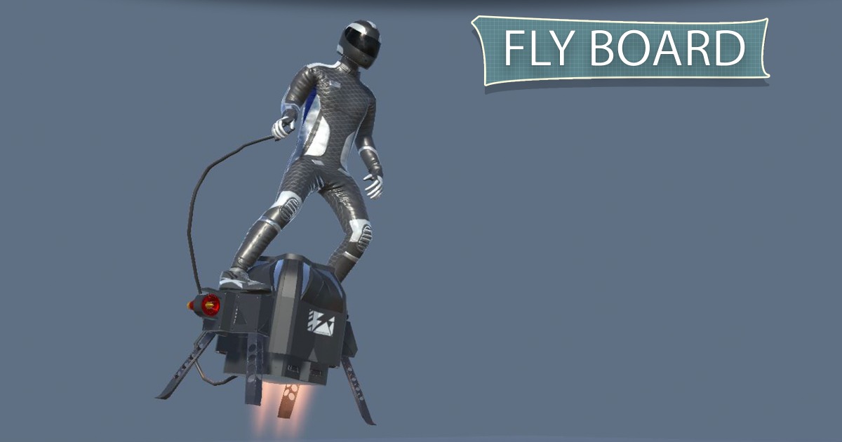 Fly Board | 3D Animations | Unity Asset Store