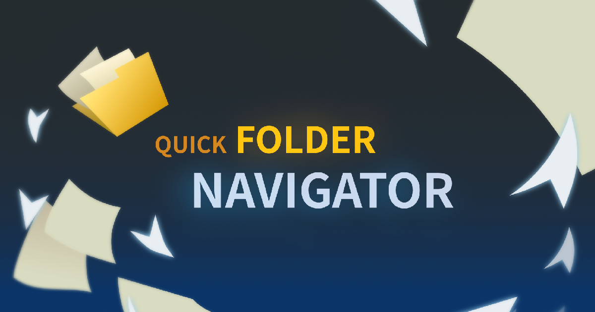 Quick Folder Navigator | Utilities Tools | Unity Asset Store