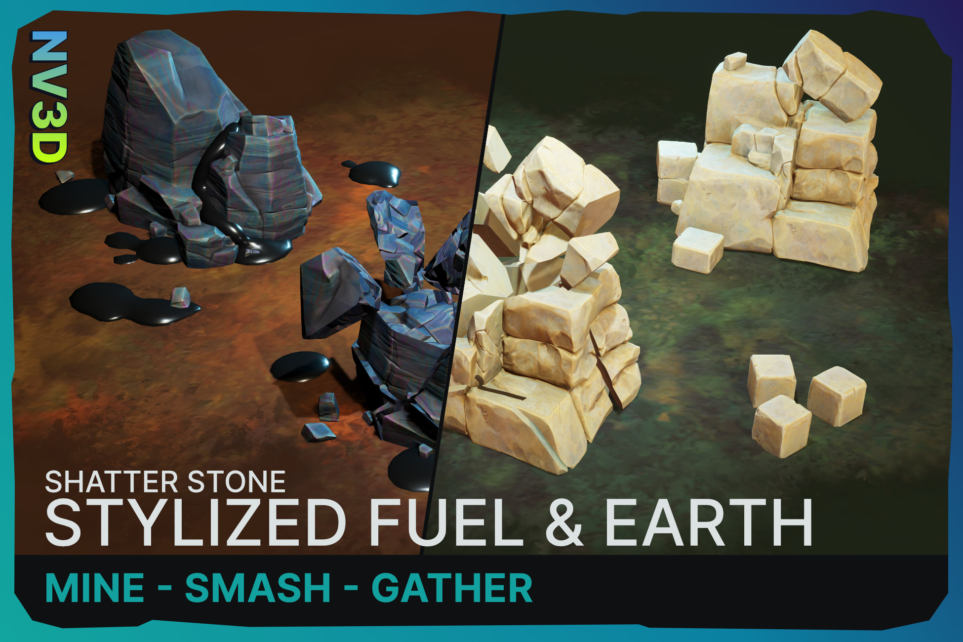 Shatter Stone: Stylized Fuel & Earth by NV3D