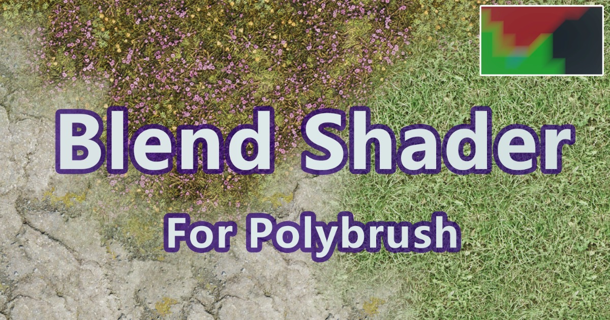 Blend Shader For Polybrush | VFX Shaders | Unity Asset Store
