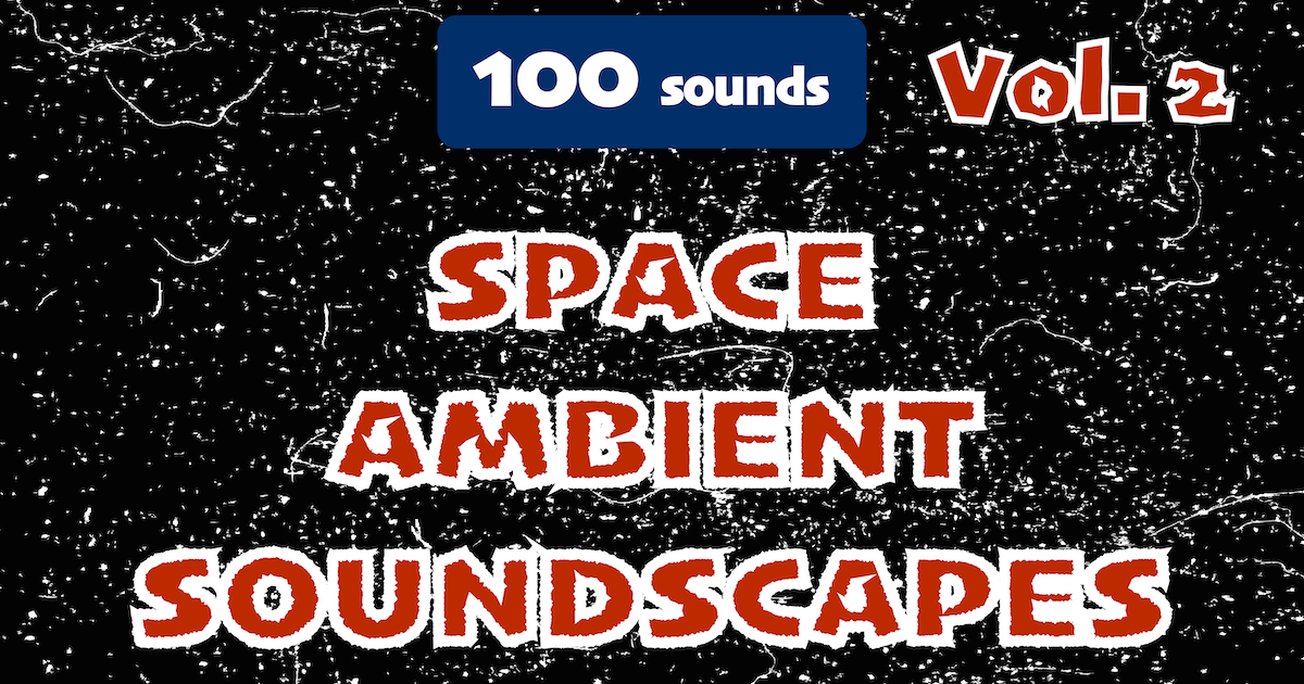Space Ambient Soundscapes Vol. 2 | Audio Ambient | Unity Asset Store