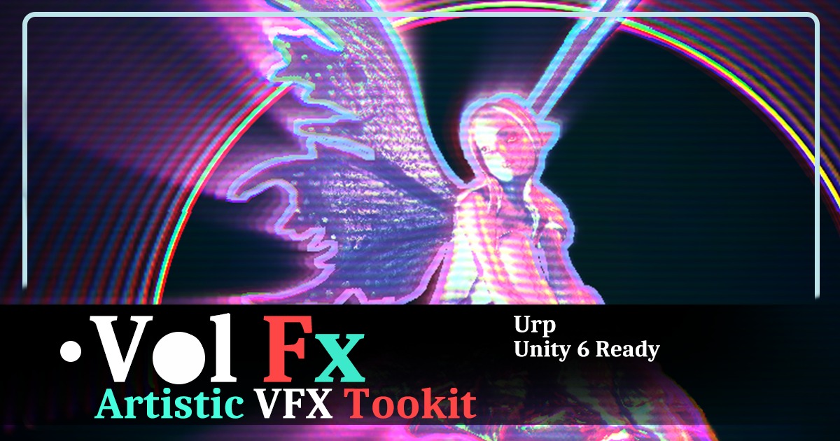 VolFx - VFX Toolkit (Post Processing, Shaders, Timeline Tools ...