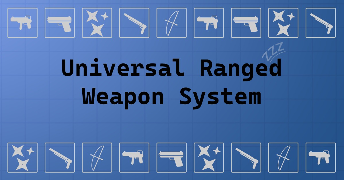 Universal Ranged Weapon System | Game Toolkits | Unity Asset Store