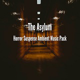 The Asylum Horror Suspense Ambient Horror Music Pack