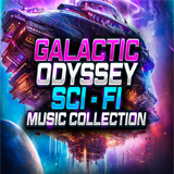 Galactic Odyssey - Sci-Fi Music Collection