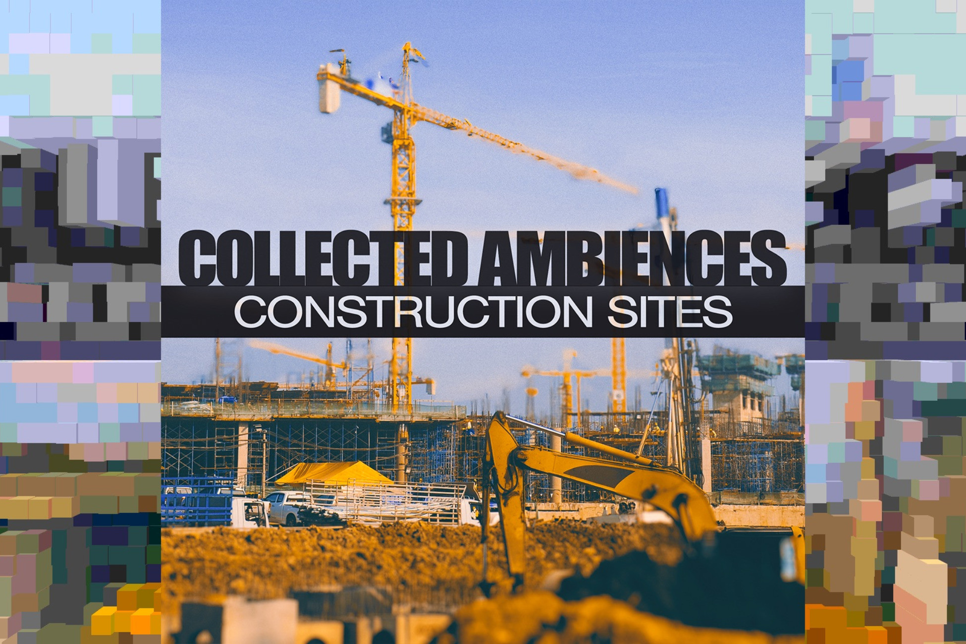 Collected Ambience - Construction Sites | Urban Ambient | Unity Asset Store