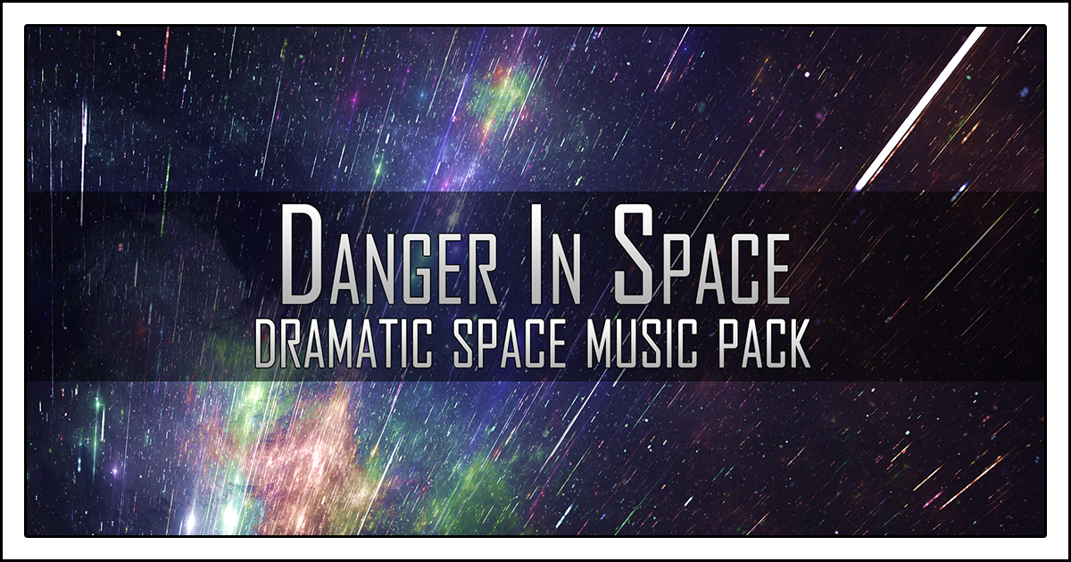 Danger In Space (Dramatic Space Music Pack) | Sci-Fi Ambient | Unity ...
