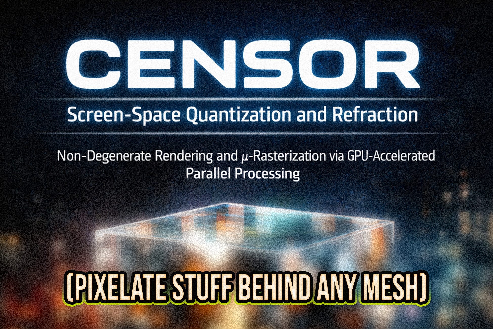 CENSOR - Screen-Space Quantization and Refraction | VFX Shaders | Unity ...