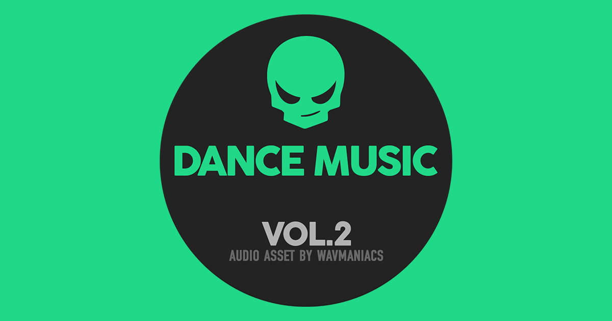 Dance Music Vol.2 - Video Game Music | Electronic Music | Unity Asset Store