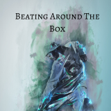 Beating Around The Box