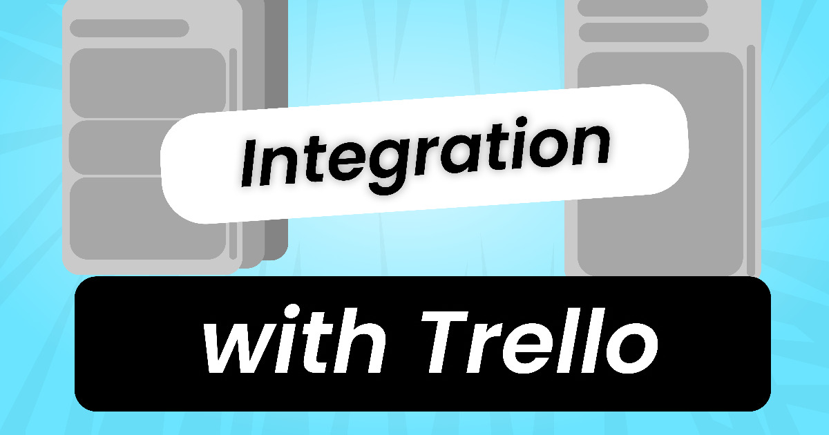 Integration with Trello - Premium Version | Integration | Unity Asset Store