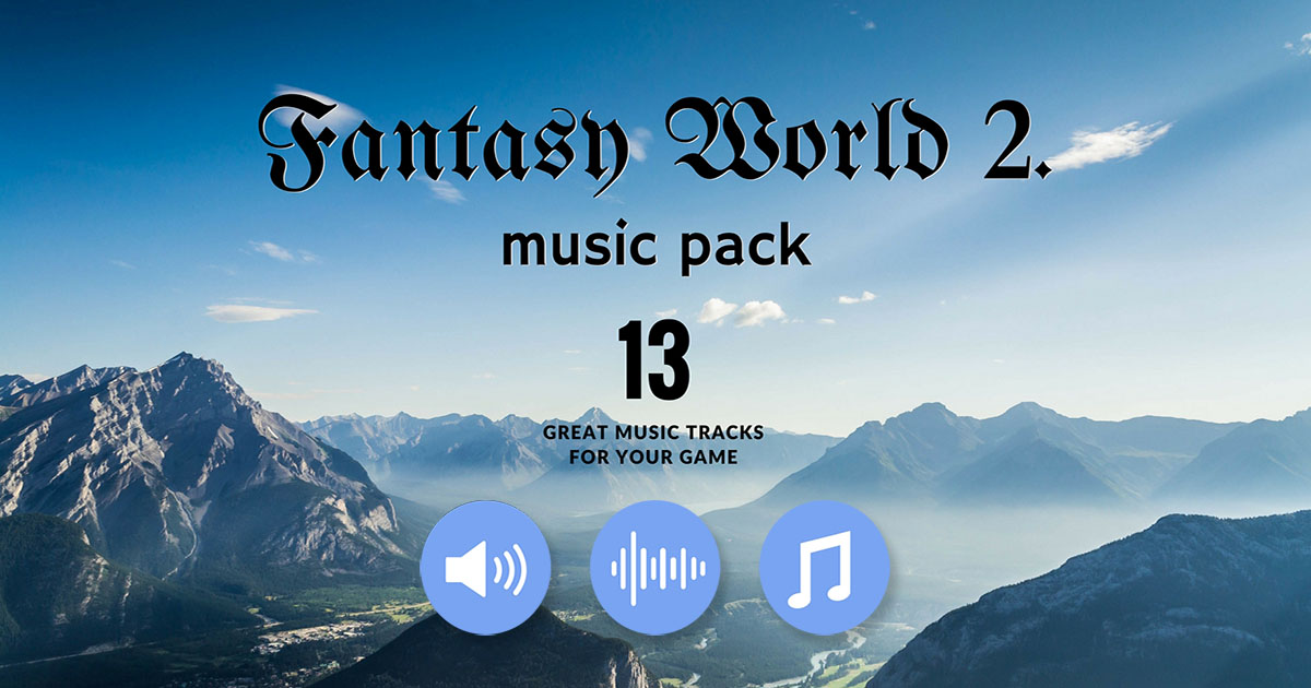 Fantasy World 2. Music pack | Audio Music | Unity Asset Store