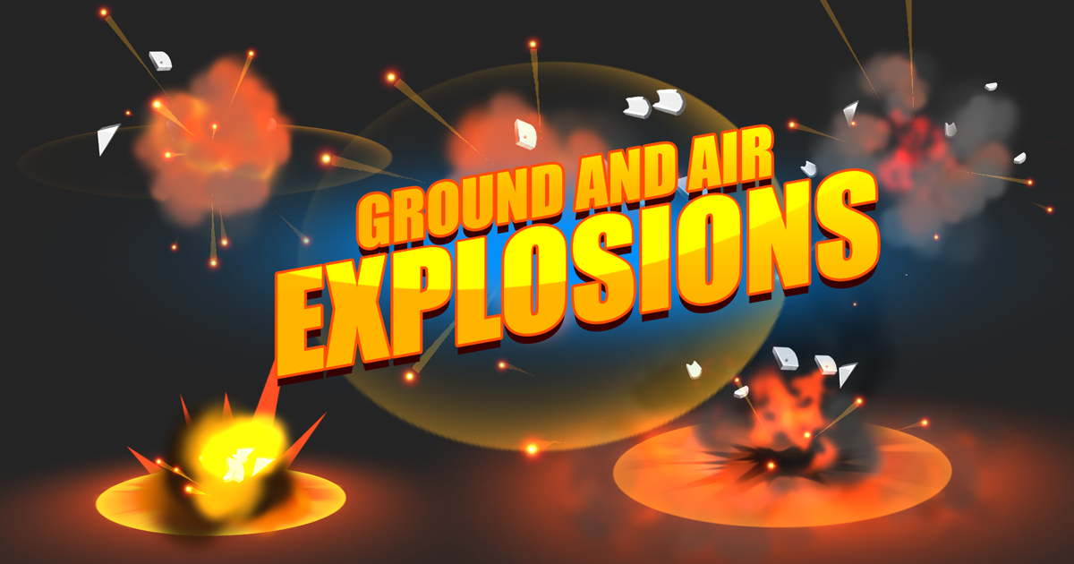 Ground and air explosions | VFX Particles | Unity Asset Store
