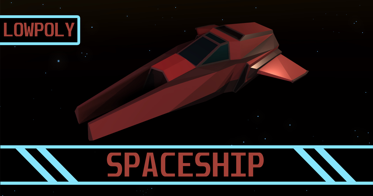 LOWPOLY - Spaceship | 3D Sci-Fi | Unity Asset Store