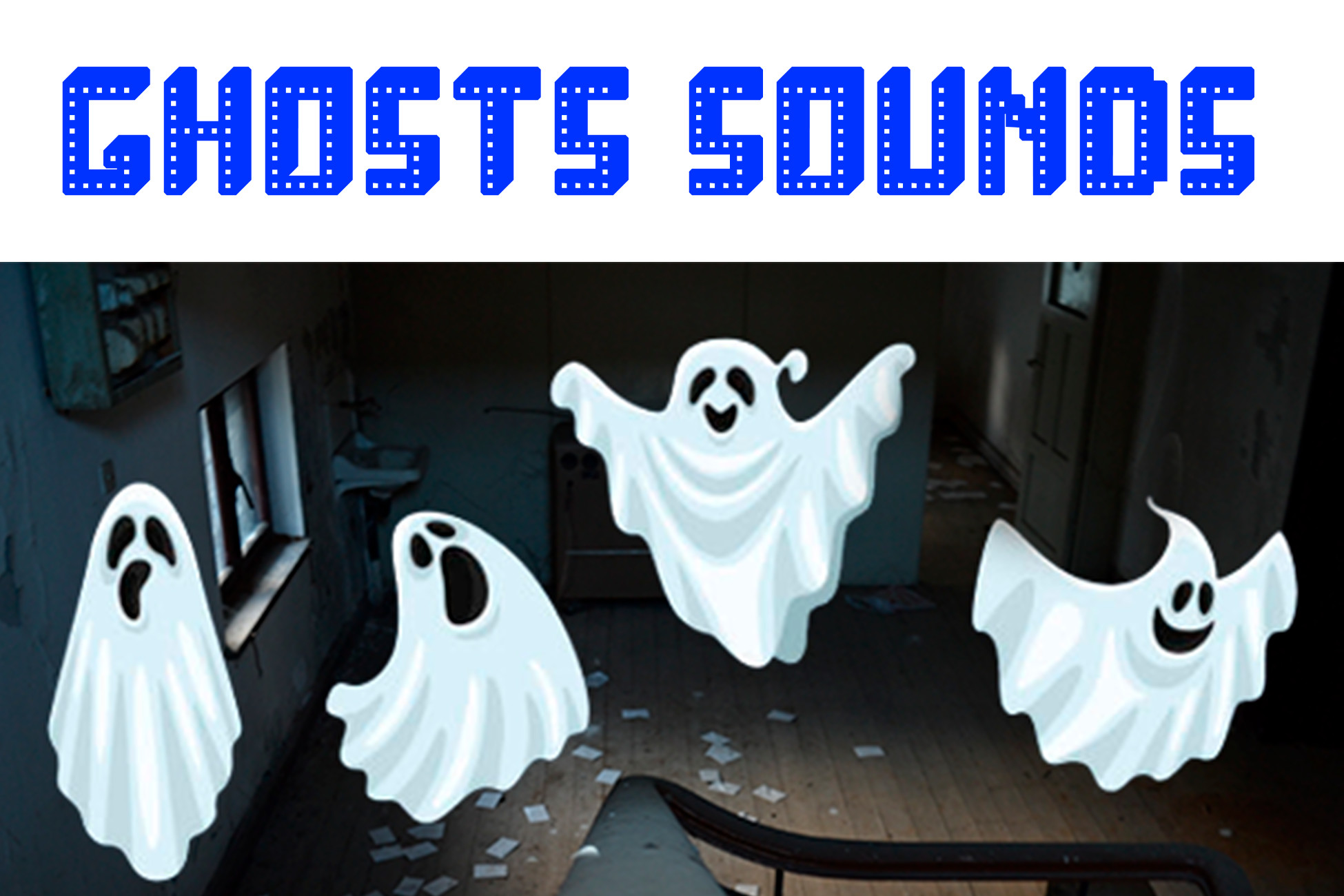 SPOOKY GHOSTS VOICES AND SOUNDS | Audio Sound FX | Unity Asset Store