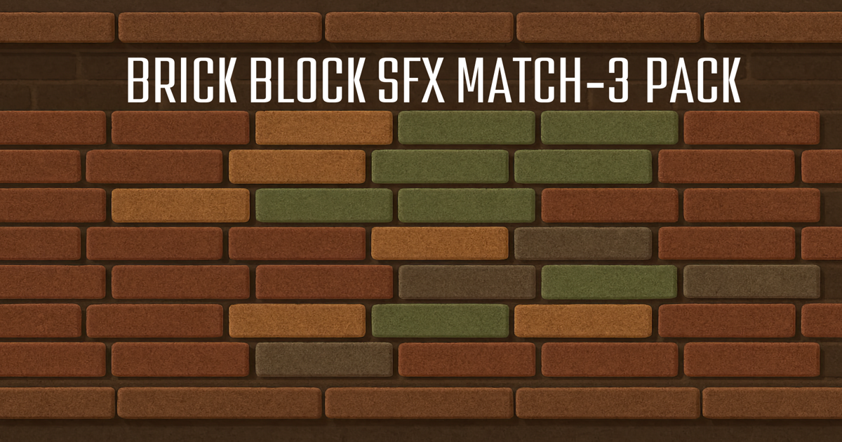 BRICK BLOCK SFX MATCH-3 PACK | Foley Sound FX | Unity Asset Store