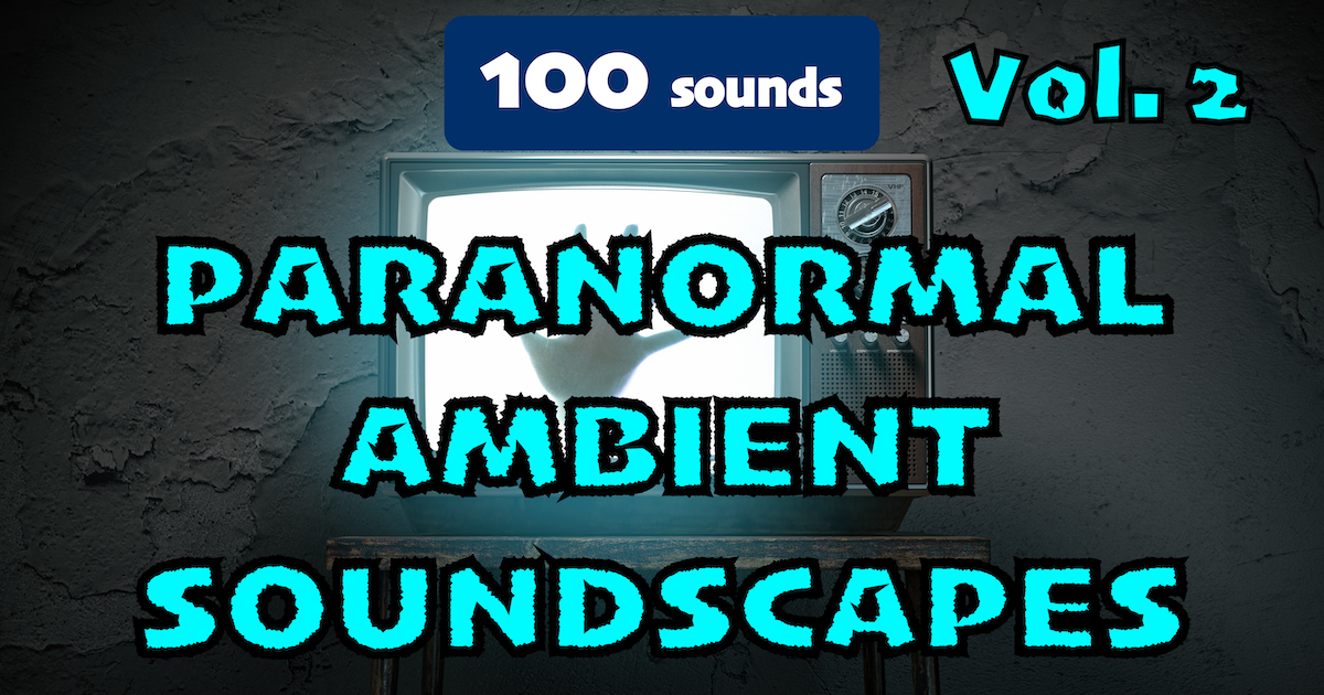 Paranormal Ambient Soundscapes Vol. 2 | Audio Ambient | Unity Asset Store