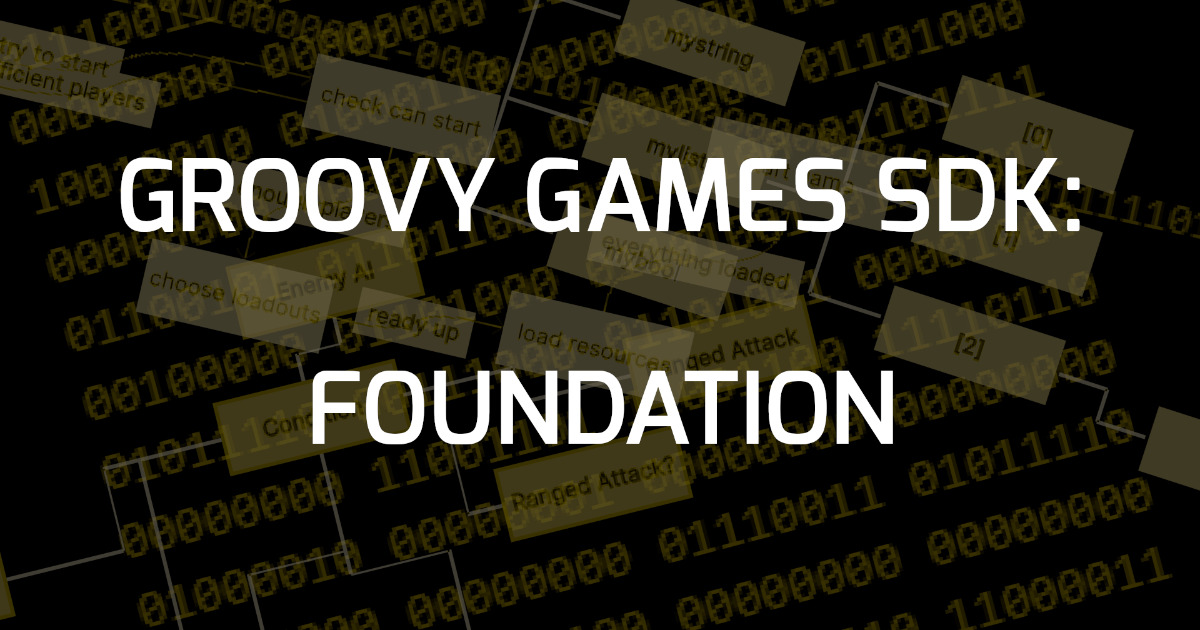 Groovy Games: Foundation | Game Toolkits | Unity Asset Store