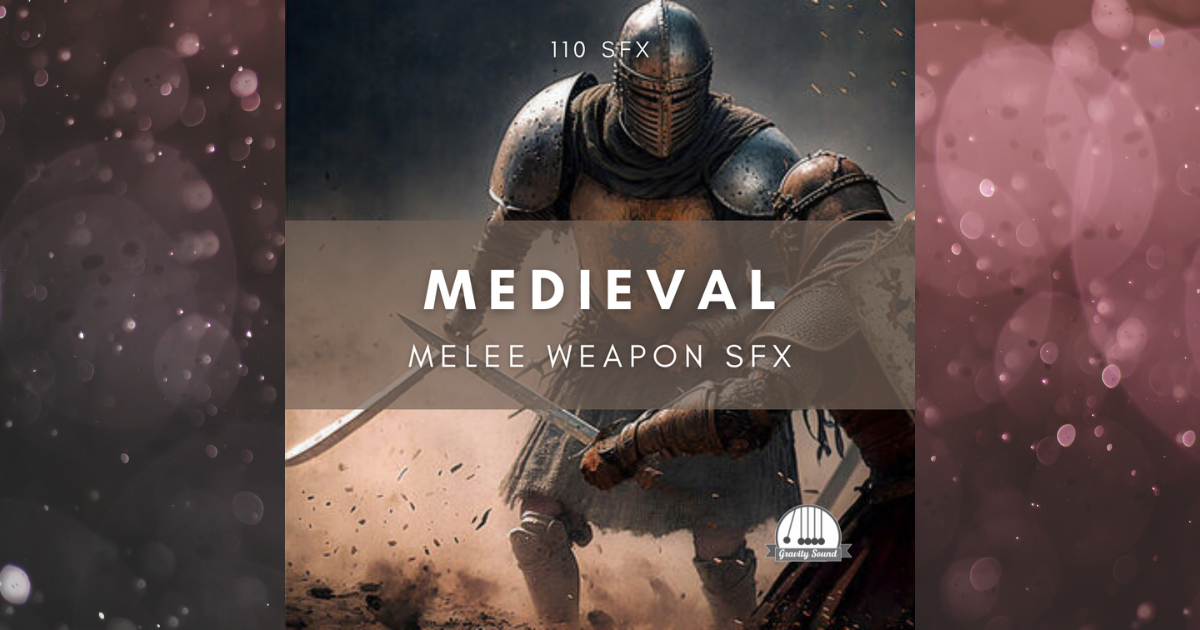 Medieval Melee Weapon SFX | Weapons Sound FX | Unity Asset Store