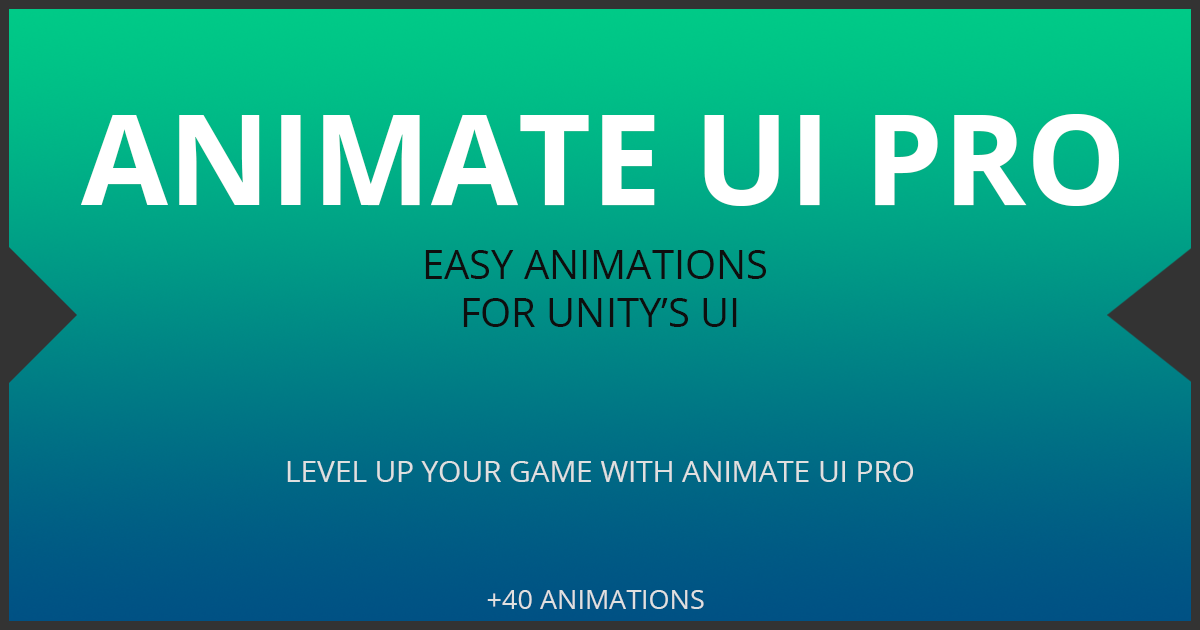 Animate UI Pro | GUI Tools | Unity Asset Store