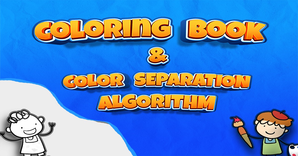 Coloring Book & Color Separation Algorithm | Painting | Unity Asset Store