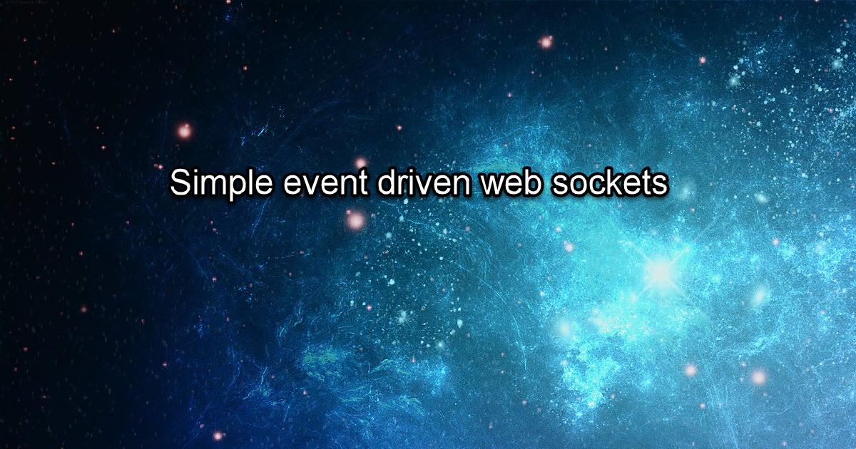 Event driven web socket sample | Network | Unity Asset Store