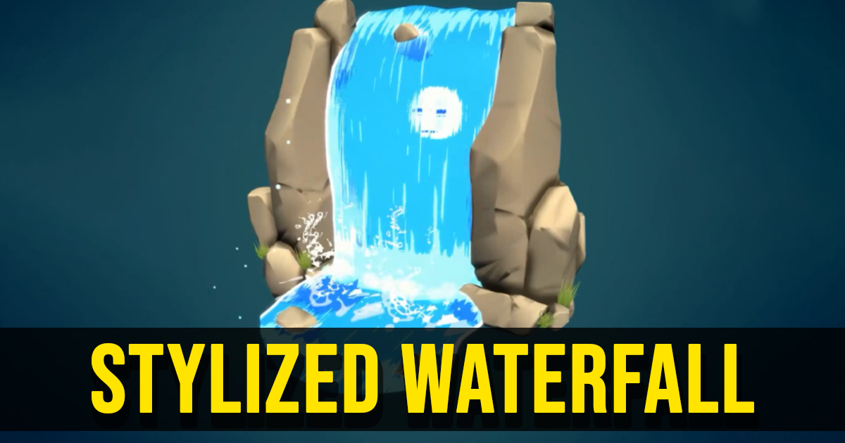 Stylized Waterfall | VFX Shaders | Unity Asset Store