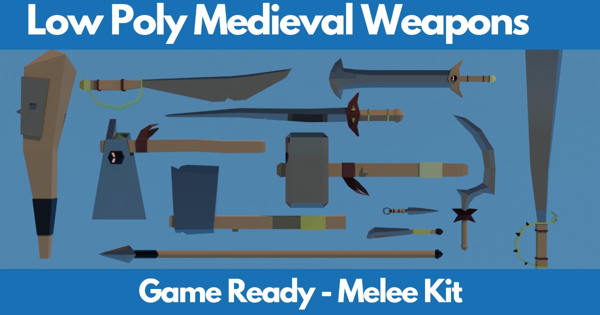Low Poly Medieval Weapons - Melee | 3D Weapons | Unity Asset Store