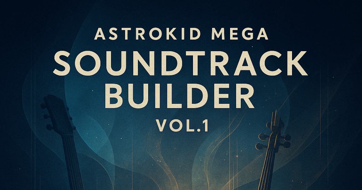 Astrokid Mega – Soundtrack Builder Vol.1 | Audio Music | Unity Asset Store