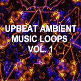 Upbeat Ambient Background Loops Vol 1