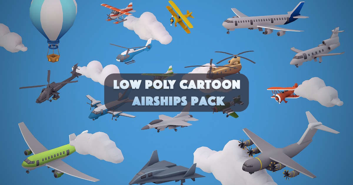 Low Poly Cartoon Airships Pack | 3D Air | Unity Asset Store