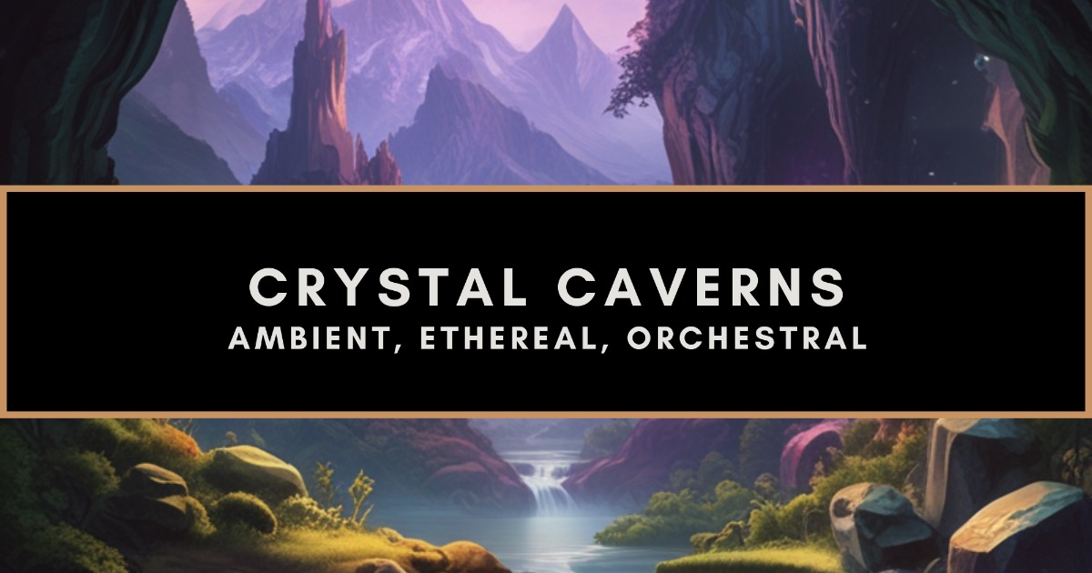 Crystal Caverns - Ambient, Ethereal, Orchestral | オーディオ 音楽 | Unity Asset Store