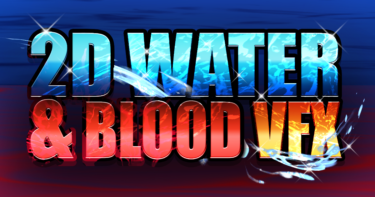 2D Water & Blood - Liquid VFX | VFX Particles | Unity Asset Store