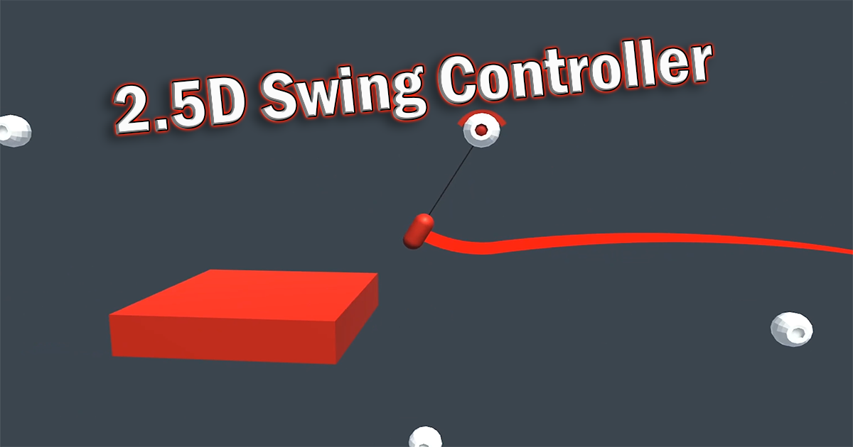 2.5D Swing Controller | Physics | Unity Asset Store
